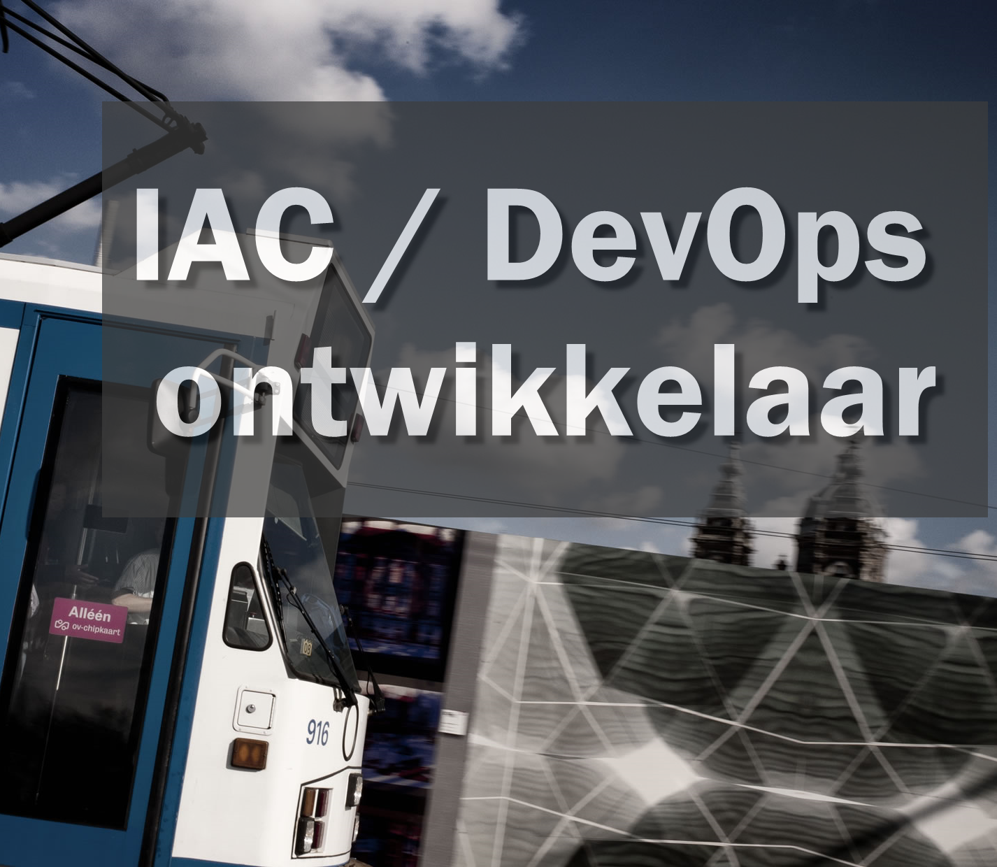 Vacature IAC / DevOps ontwikkelaar - Truston (an IG&H company)